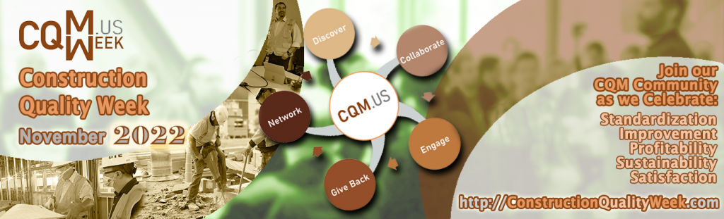 Construction Quality Management – Where CQM Methodology is Developed